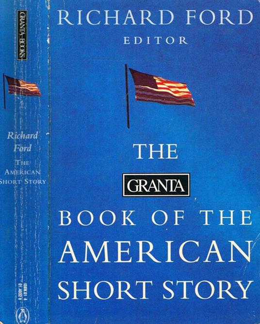 The Granta Book Of The American Short Story - Richard Ford - Libro ...