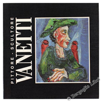 Vincenzino Vanetti. Pittore. Scultore - Libro Usato - Tecnografica - | IBS