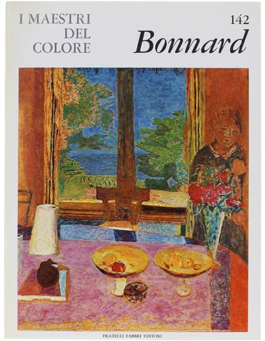 Pierre Bonnard. I Maestri Del Colore N. 142 (Prima Edizione: Formato ...