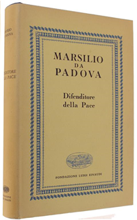 Defensor pacis. Antologia di passi scelti - Marsilio da Padova - Libro ...