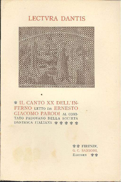 Il canto XX dell'Inferno - Ernesto Giacomo Parodi - Libro Usato ...