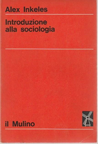 Introduzione alla sociologia. La nuova scienza. Fondamenti di ...