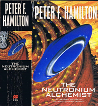 The Neutronium Alchemist. Book Two of the Night's Dawn Trilogy - Peter ...