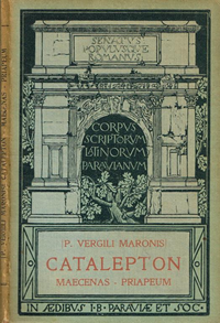 Catalepton (Priapea Et Epigrammata). Maecenas Priapeum Quid Hoc Novi ...