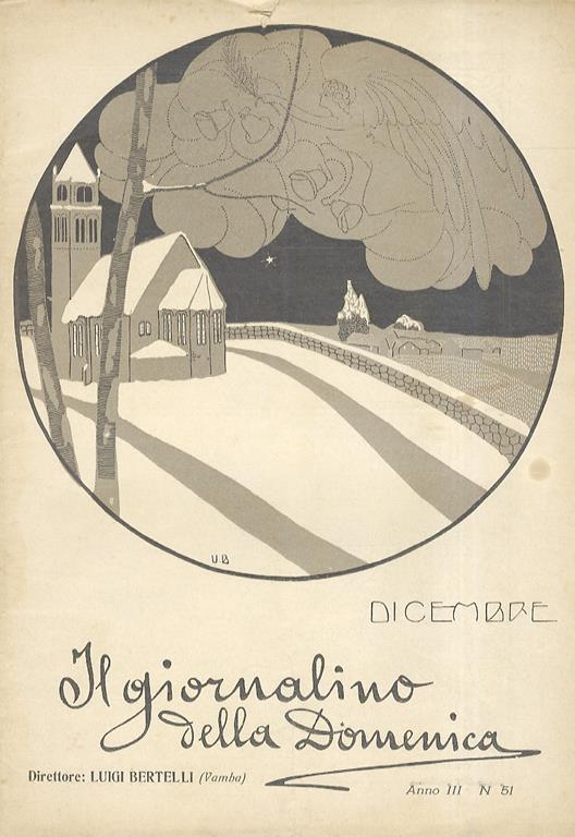 Il Giornalino della Domenica, Direttore Luigi Bertelli Vamba. Anno III ...