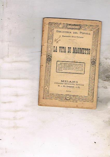 La vita di Maometto Coll Biblioteca del Popolo - Vittorio Manfredi ...
