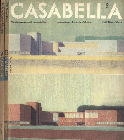 Casabella Anno L nn. 522 - 526. Rivista internazionale di architettura ...