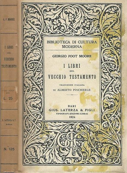 I libri del vecchio testamento - George Foot Moore - Libro Usato ...