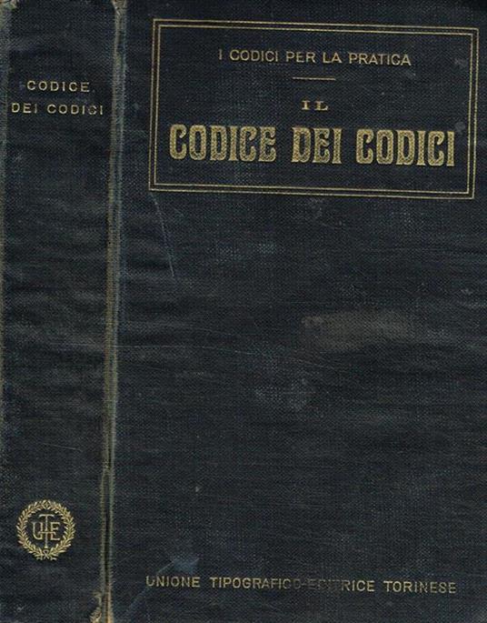Il Codice Dei Codici. Codice Civile. Codice Di Commercio. Codice Di ...