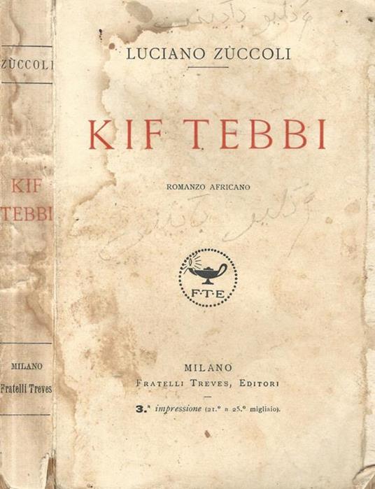 Kif Tebbi - Luciano Zuccoli - Libro Usato - Treves - | IBS