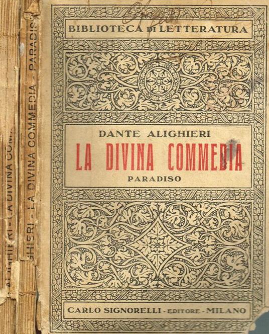La Divina Commedia vol.II III. Purgatorio. Paradiso - Dante Alighieri - Libro Usato - Carlo ...
