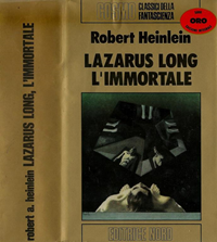 Lazarus Long l'immortale - Robert A. Heinlein - Libro Usato - Nord ...