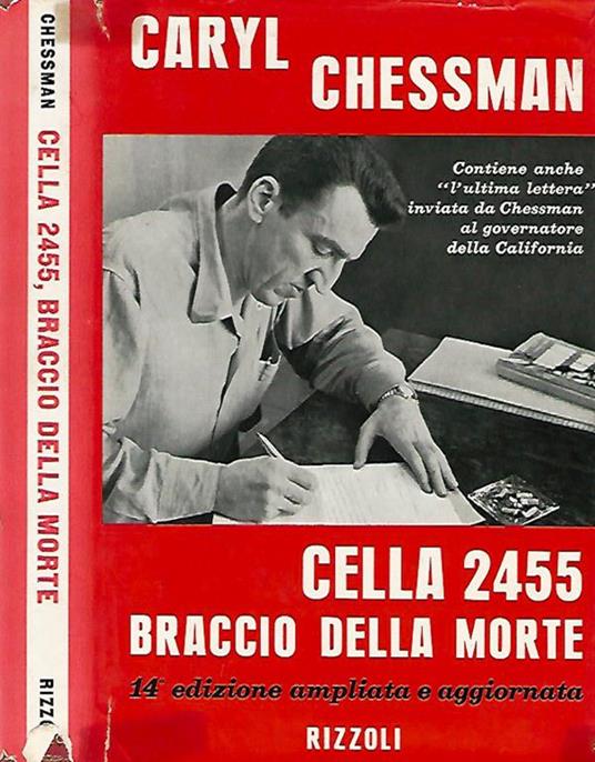 Caryl Chessman Biography