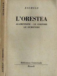 L' Orestea - Agamennone - Le Coefore - Le Eumenidi - Eschilo - Libro ...