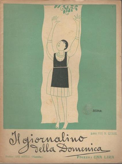 Il Giornalino Della Domenica Anno Viii N. Xxxix - Luigi Bertelli ...