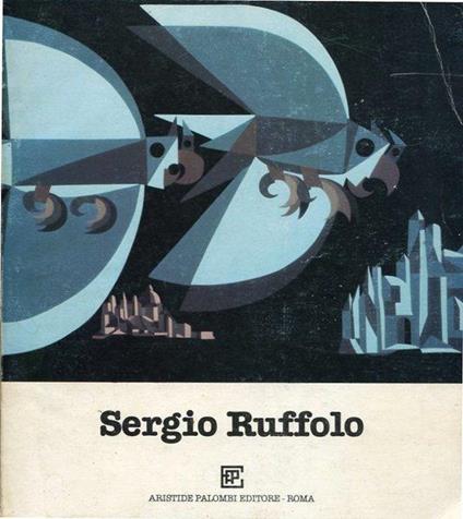 Sergio Ruffolo - Libro Usato - Aristide Palombi editore - | IBS