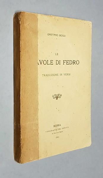 Le Favole Di Fedro Traduzione In Versi Di: Gaetano Bossi - Libro Usato ...