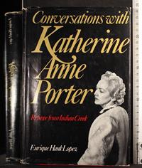 Conversations with Katherine Anne Porter - Conversations with Katherine ...