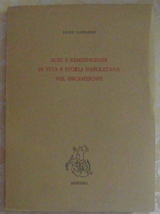 Echi E Reminescenze Di Vita E Storia Napoletana Nel Decamerone - Leone ...