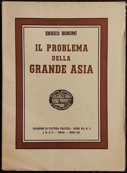 Il Problema della Grande Asia - Libro Usato - ND - | IBS