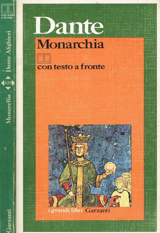 Monarchia - Dante Alighieri - Libro Usato - Garzanti - I Grandi Libri ...
