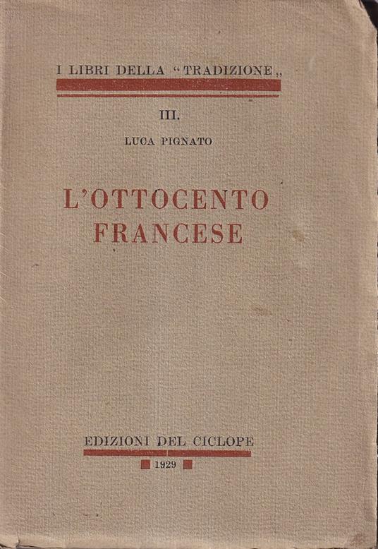 L' ottocento francese - Luca Pignato - Libro Usato - Edizioni del ...