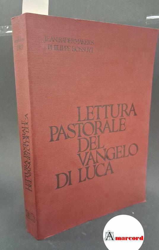Lettura pastorale del vangelo di luca - Libro Usato - Edb - | IBS