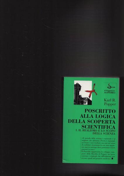 Poscritto alla logica della scoperta scientifica - Karl R. Popper ...