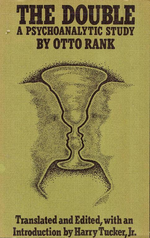 The Double : A Psychoanlytic Study - Otto Rank - Libro Usato - The ...