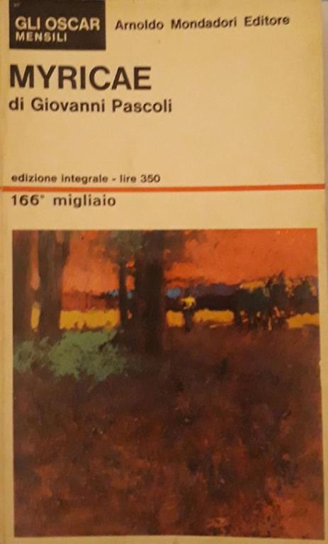 Myricae - Giovanni Pascoli - Libro Usato - Mondadori - | IBS
