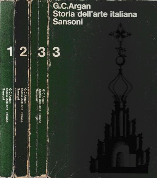 Storia dell'arte italiana, tre volumi - Giulio C. Argan - Libro Usato - Sansoni - | IBS