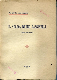 Il caso Bruno Cassinelli, documenti - Anonimo - Libro Usato - Arte ...