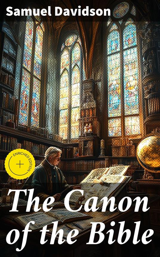 The Canon Of The Bible – The Bible: 66 books vs 73 and Why – JQMCLV