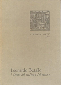 I doveri del medico e del malato - Leonardo Botallo - Libro Usato ...