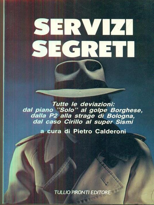Servizi segreti - Pietro Calderoni - Libro Usato - Tullio Pironti ...