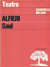 Saul - Vittorio Alfieri - Libro Usato - Carlo Signorelli Editore ...