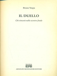 Il Duello - Bruno Vespa - Libro Usato - Nuova Eri Arnoldo Mondadori ...