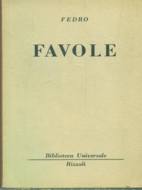 favole - Fedro - Libro Usato - BUR Biblioteca Univ. Rizzoli ...
