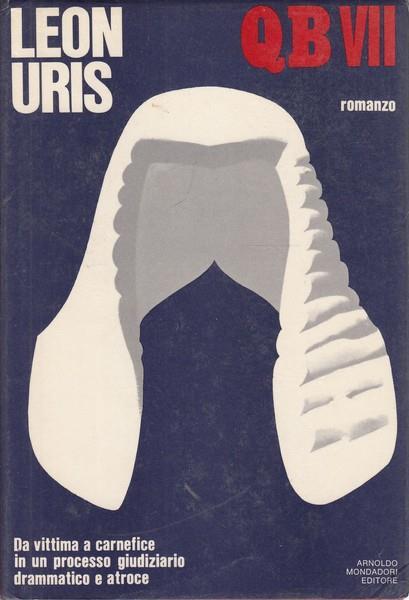 QB VII - Leon M. Uris - Libro Usato - Mondadori - Omnibus | IBS