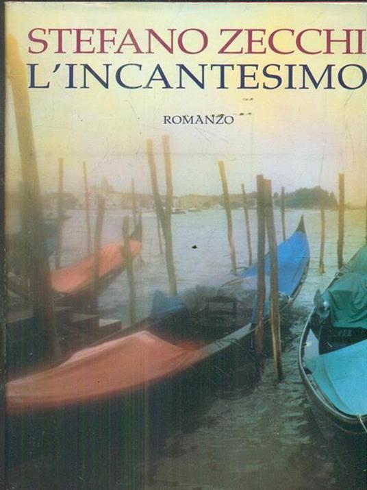 L' incantesimo - Stefano Zecchi - Libro Usato - CDE - | IBS