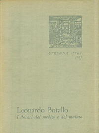 I doveri del medico e del malato - Leonardo Botallo - Libro Usato ...