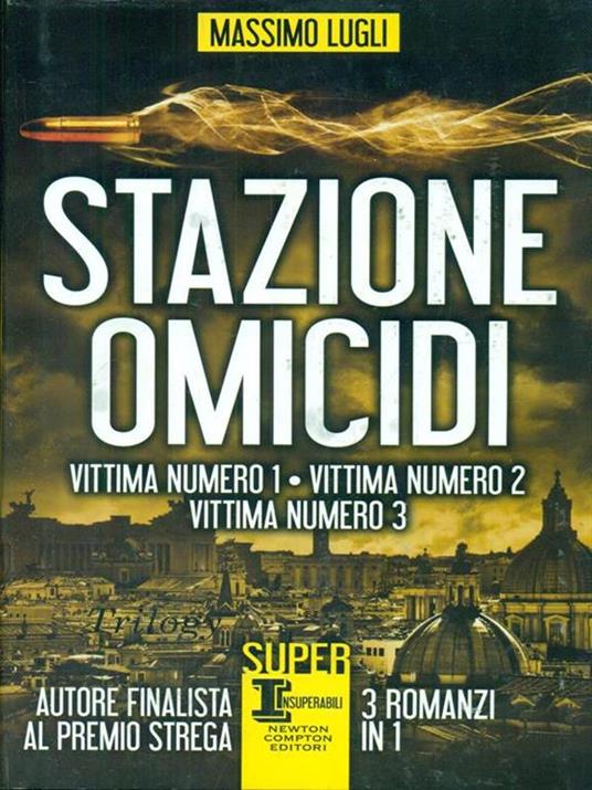 Stazione Omicidi Massimo Lugli Libro Usato Newton Comtpon Super Insuperabili Ibs