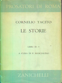 Le storie. Libri III-V - P. Cornelio Tacito - Libro Usato - Zanichelli ...