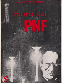 Storia del PNF - Antonio Gambino - Libro Usato - SugarCo - | IBS