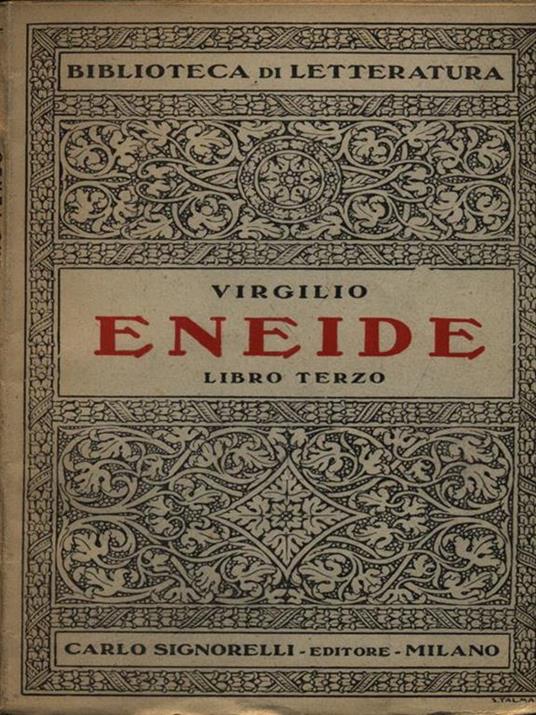 Eneide. Libro terzo - Publio Virgilio Marone - Libro Usato - Carlo Signorelli Editore ...