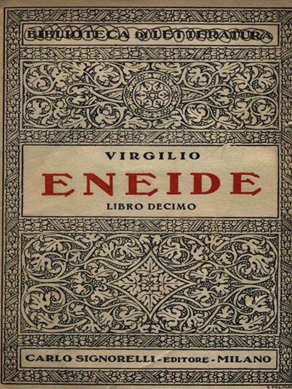 Eneide. Libro decimo - Publio Virgilio Marone - Libro Usato - Carlo ...