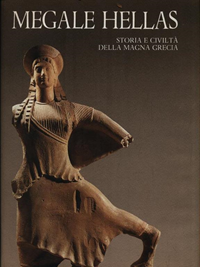Megale Hellas. Storia e civiltà della Magna Grecia - Libro Usato ...