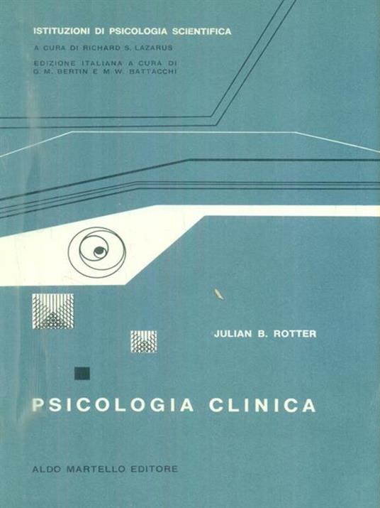 Psicologia clinica di: Rotter, Julian - Libro Usato - Aldo martello ...