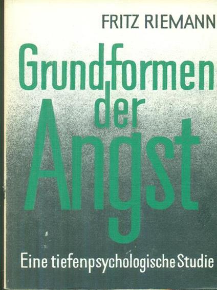 Grundformen der angst - Fritz Riemann - Libro Usato - Ernst Reinhardt ...