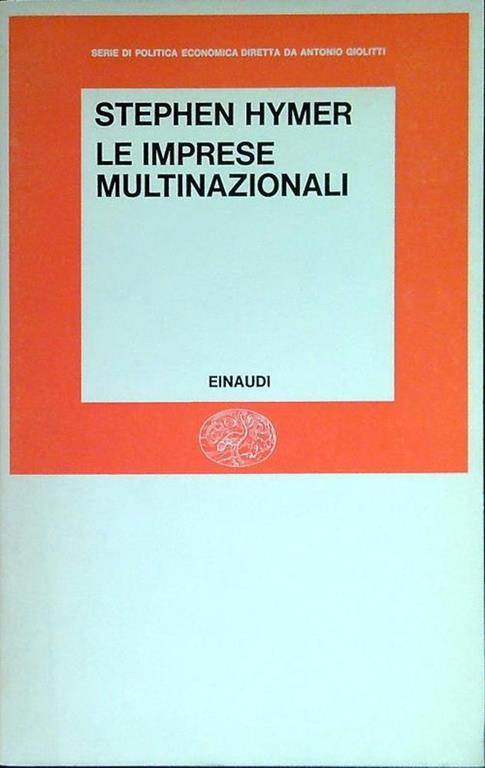Le imprese multinazionali - Stephen Hymer - Libro Usato - Einaudi ...
